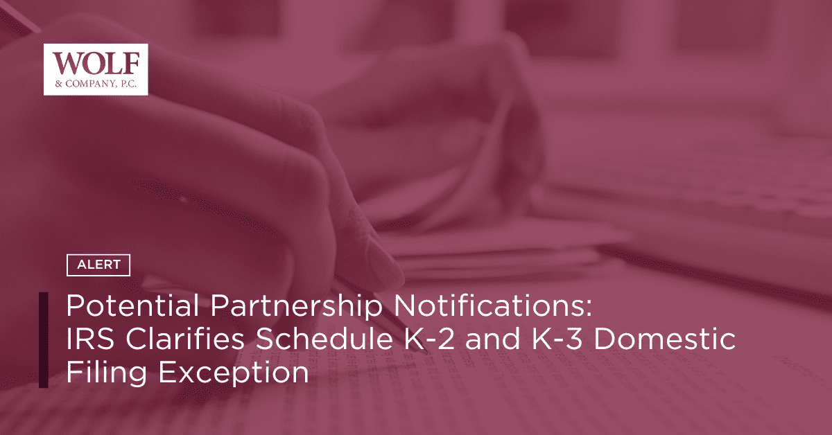 Potential Partnership Notifications: IRS Clarifies Schedule K-2 and K-3 ...