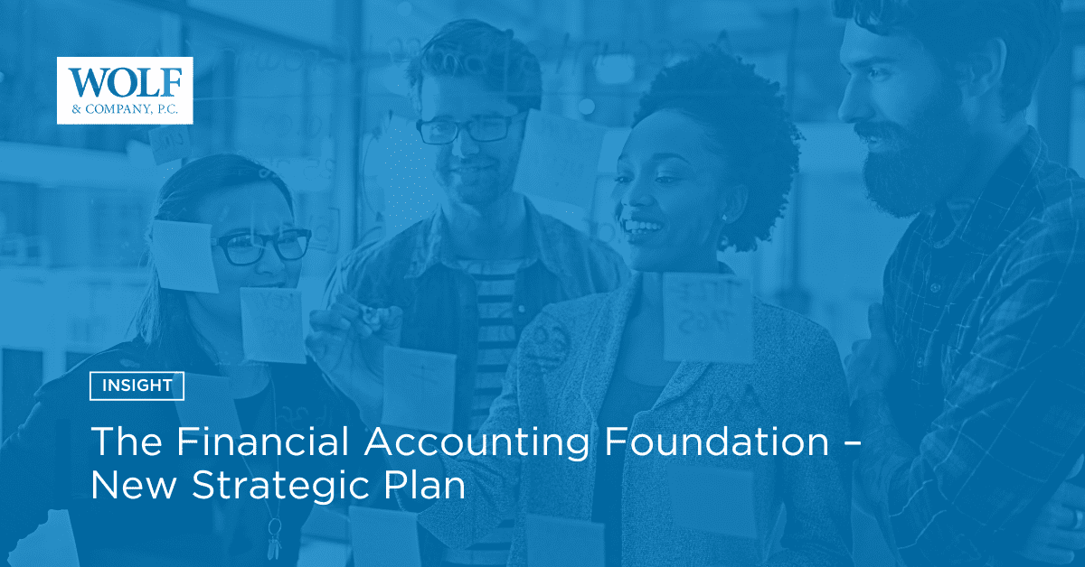 The Financial Accounting Foundation – New Strategic Plan – Wolf ...