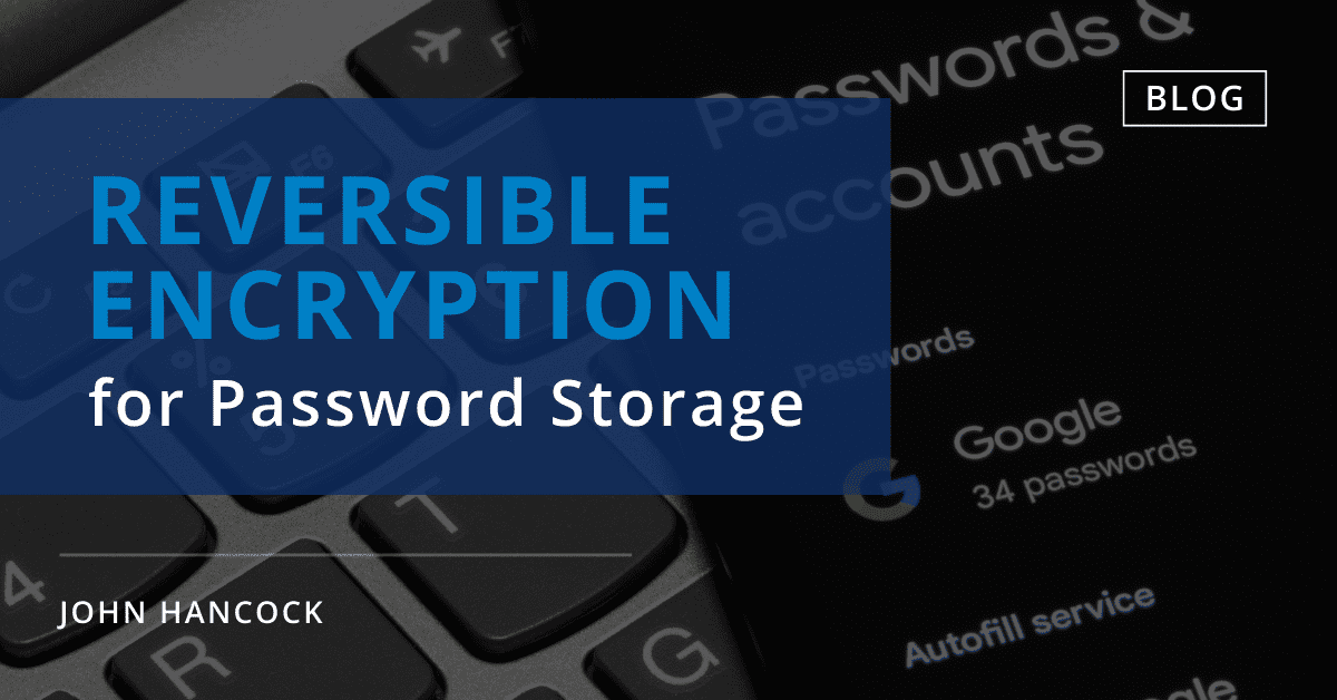 Reversible Encryption For Password Storage Wolf And Company P C